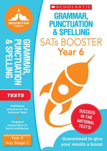 Grammar, Punctuation and Spelling Test (Year 6) (National Curriculum S ...