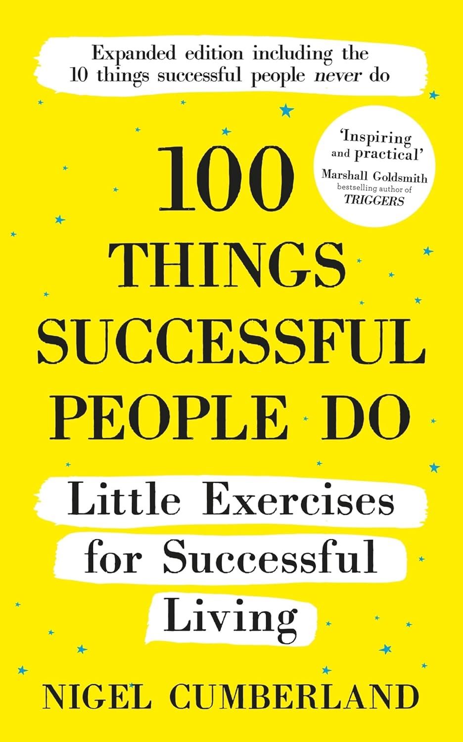 100 Things Successful People Do: Little Exercises for Successful Livin ...