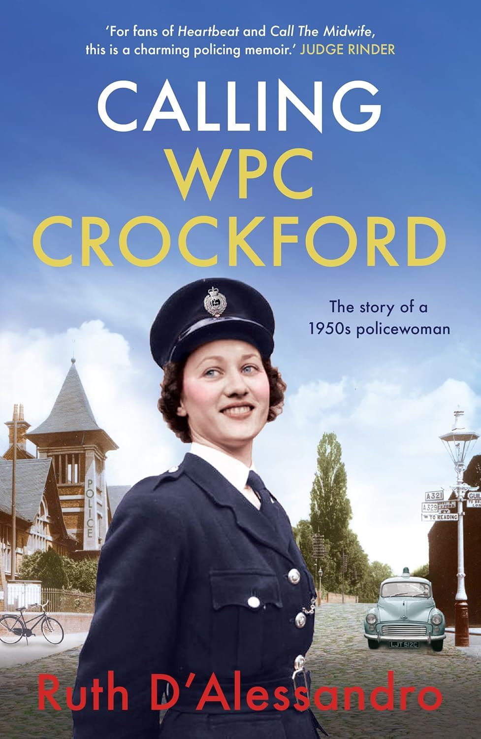 Calling WPC Crockford: The Story of a 1950s Police Woman — smeikalbooks