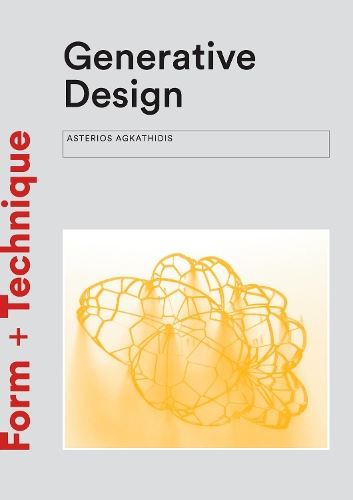 Generative Design: Form-finding Techniques in Architecture — smeikalbooks