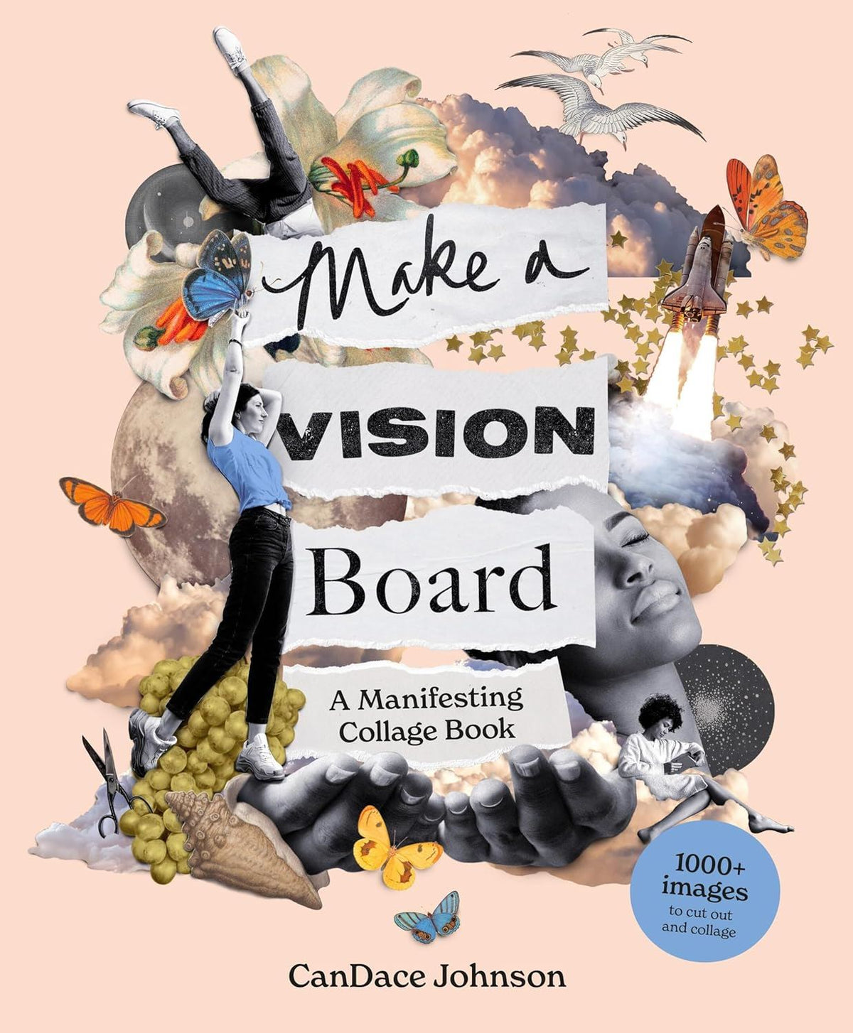 Make a Vision Board: A Manifesting Collage Book — smeikalbooks