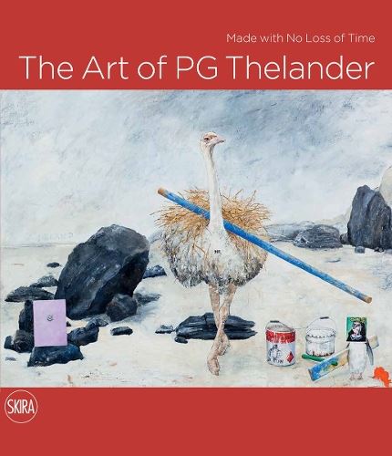 The Art of PG Thelander: Made with No Loss of Time - smeikalbooks