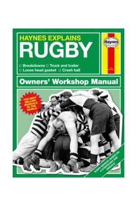 Rugby (Haynes Explains): Owners' Workshop Manual — smeikalbooks